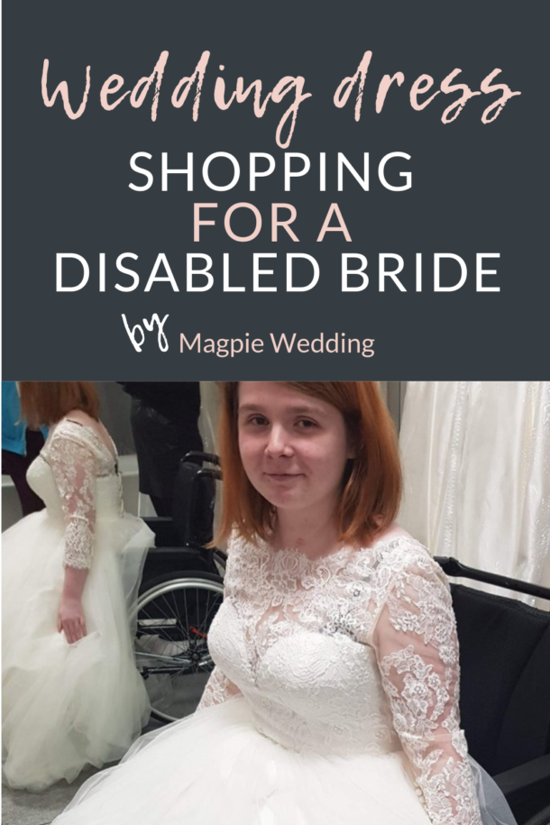 Wedding Dress shopping for a disabled bride plus tips for shops