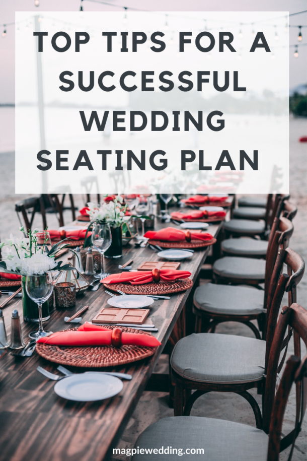 Our Top Tips for A Successful Wedding Seating Plan.